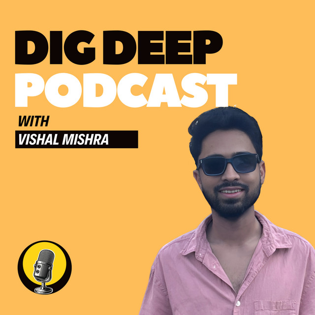 Dig Deep Podcast | Podcast on Spotify