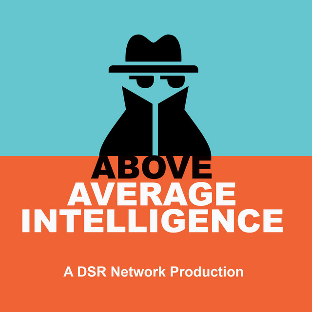 Above Average Intelligence | Podcast on Spotify