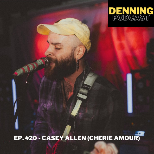 Episode #20 - Casey Allen (Cherie Amour) - Denning Podcast | Podcast on ...