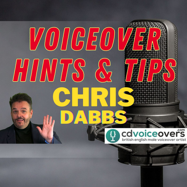 Voiceover Hints & Tips with Chris Dabbs | Podcast on Spotify