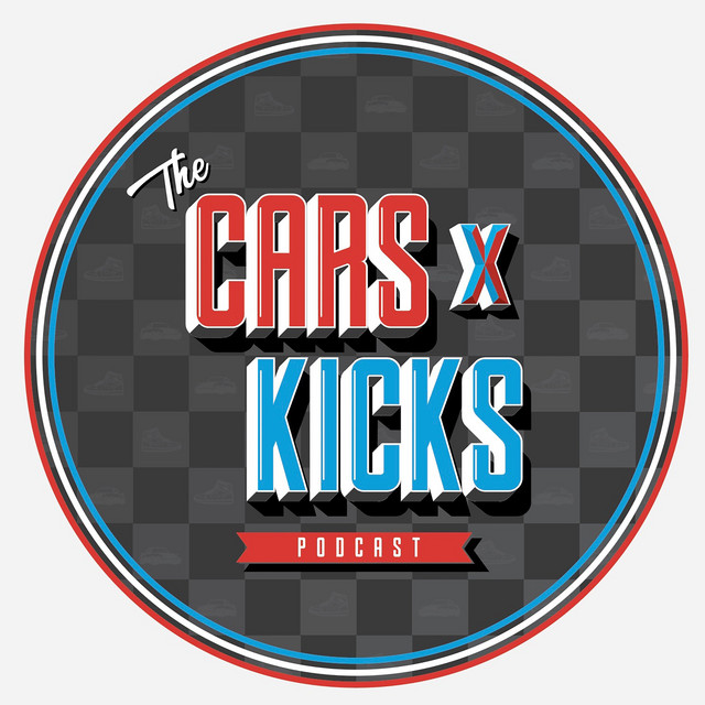 The Cars and Kicks Show | Podcast on Spotify