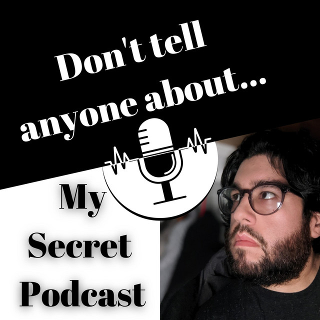My Secret Podcast | Podcast on Spotify