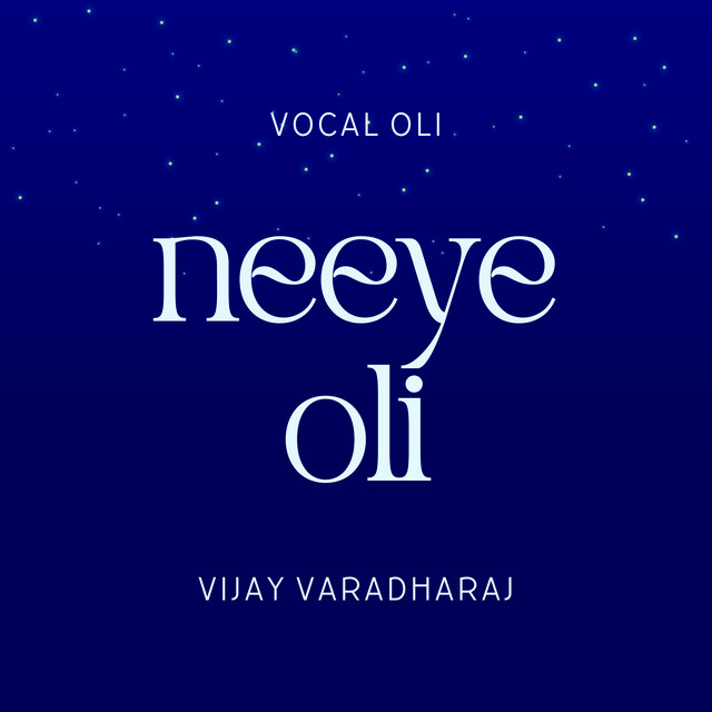 Neeye oli - Vocal Oli | Podcast on Spotify