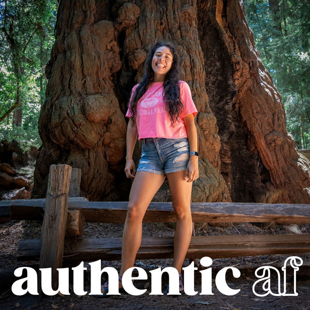 authentic AF | Podcast on Spotify