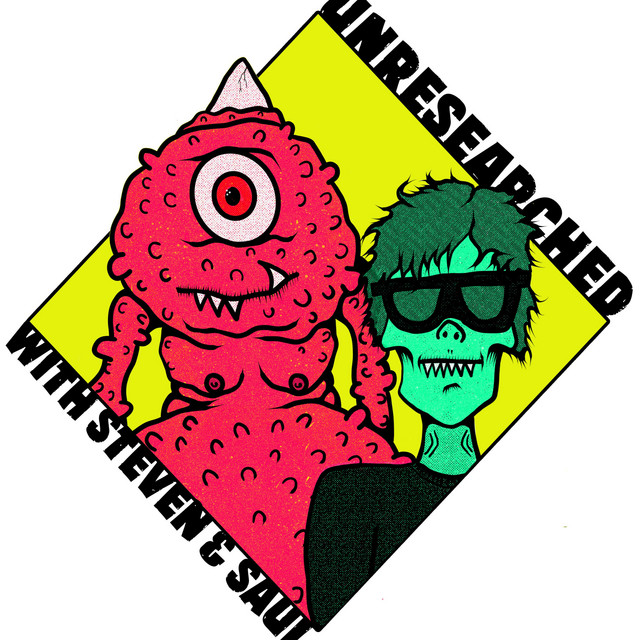 Unresearched Podcast Presents The Steve & Saul 20min Power HR ...
