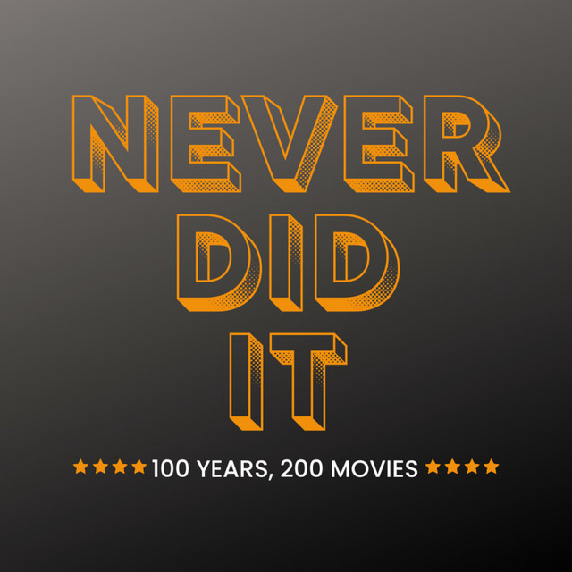 Never Did It | Podcast on Spotify