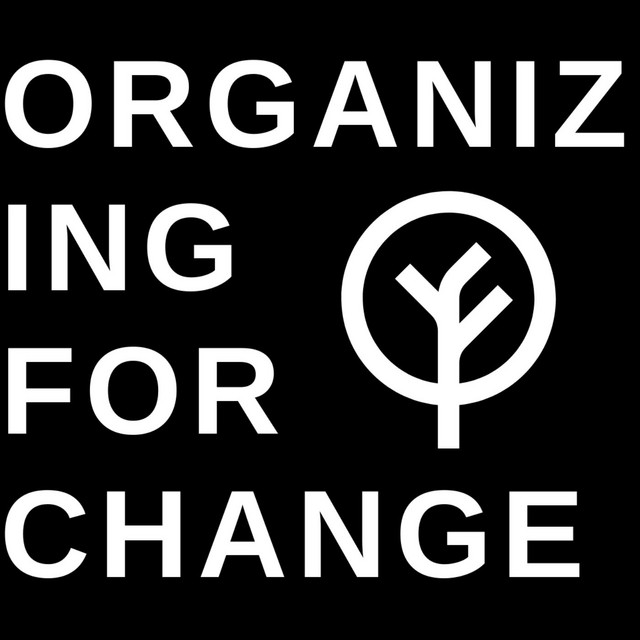 Organizing for Change | Podcast on Spotify