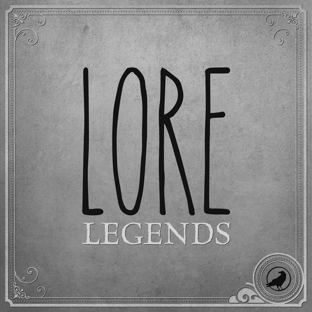 Legends 70: Something Lost - Lore | Podcast on Spotify