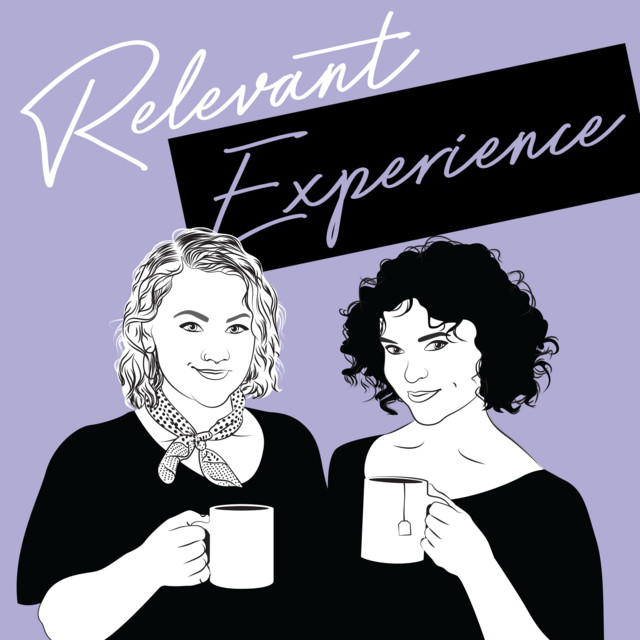 Relevant Experience | Podcast on Spotify