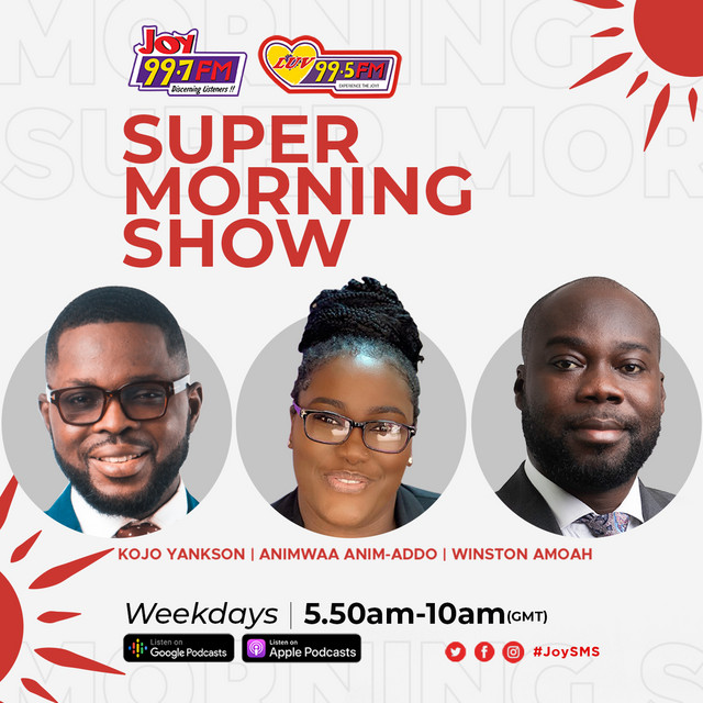 Joy FM Super Morning Show | Podcast on Spotify