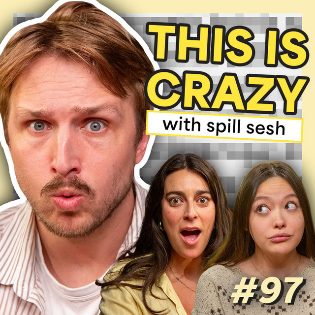 #97 - Spilling The Tea w/ Spill Sesh - Smosh Mouth | Podcast on Spotify