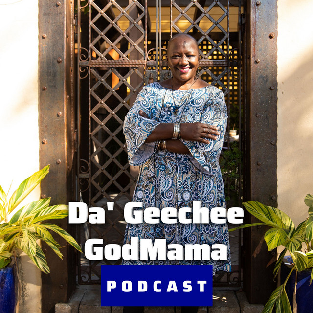 Da' Geechee GodMama | Podcast on Spotify