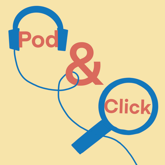 Pod and Click Podcast | Podcast on Spotify