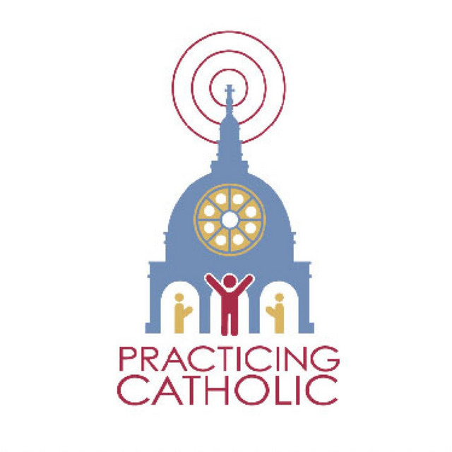 Practicing Catholic Show | Podcast on Spotify