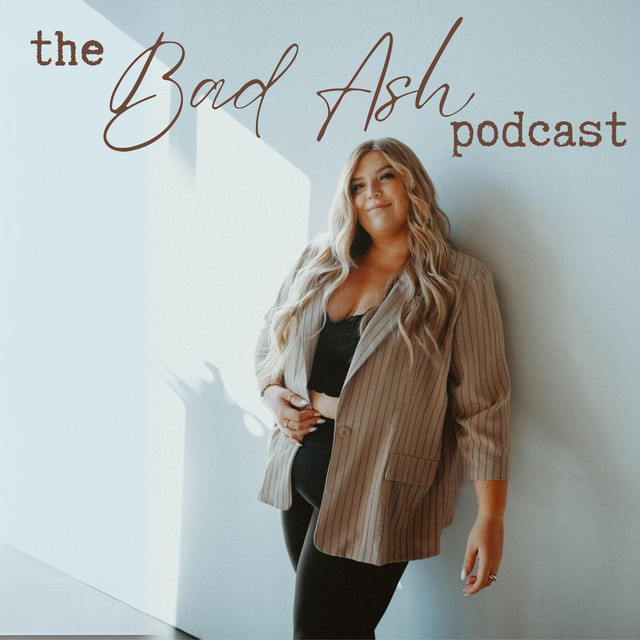 The BAD ASH Podcast | Podcast on Spotify