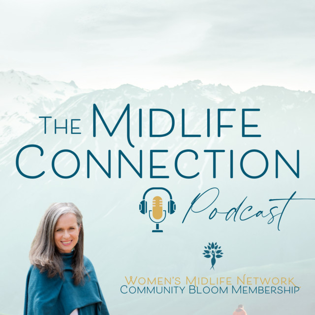 The Midlife Connection for WMN | Podcast on Spotify