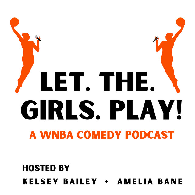 Let the Girls Play! | Podcast on Spotify
