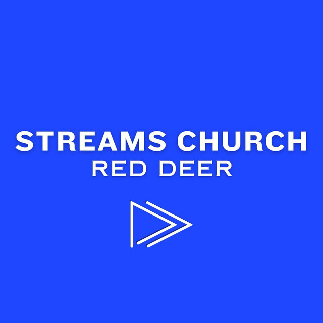 Streams Church Red Deer | Podcast on Spotify