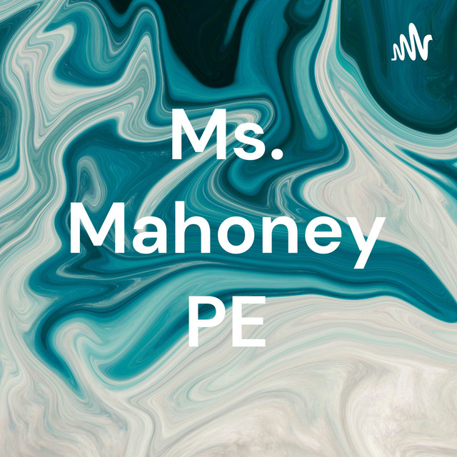 Pierrepont School Physical Education - Ms. Mahoney PE | Podcast on Spotify