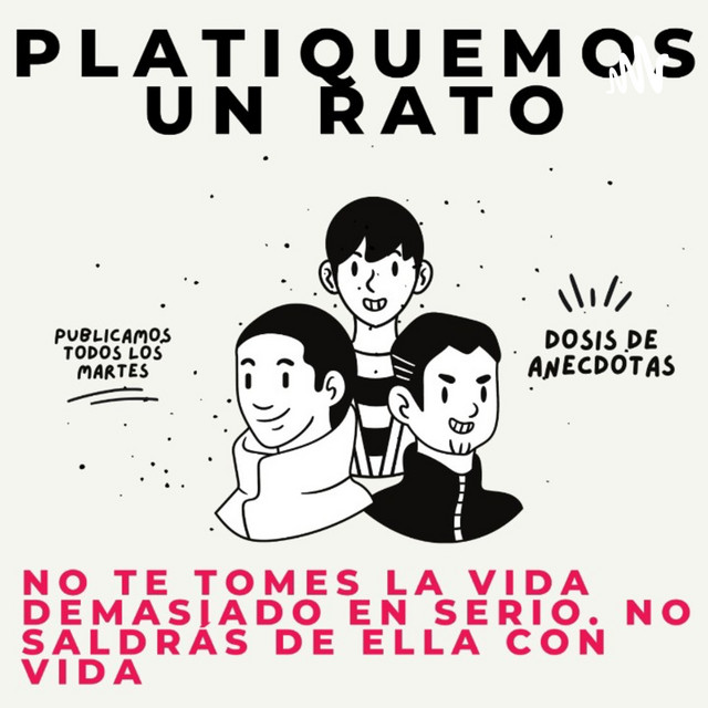 Platiquemos un rato | Podcast on Spotify