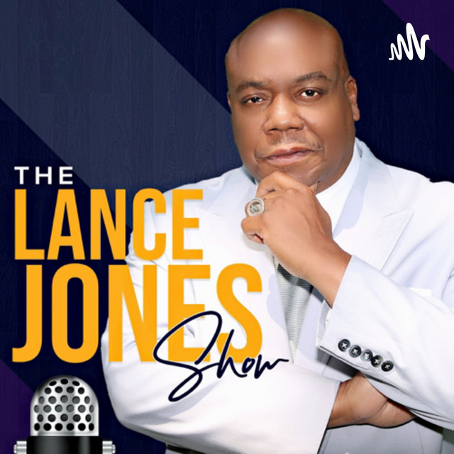 Dr.Lance Jones Show | Podcast on Spotify