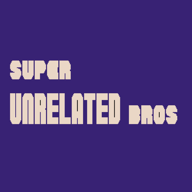 The Super Unrelated Bros. | Podcast on Spotify