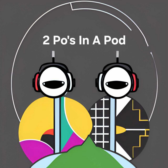 2 Po's In A Pod | Podcast on Spotify