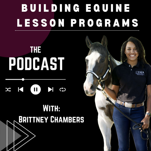 Building Equine Lesson Programs | Podcast on Spotify