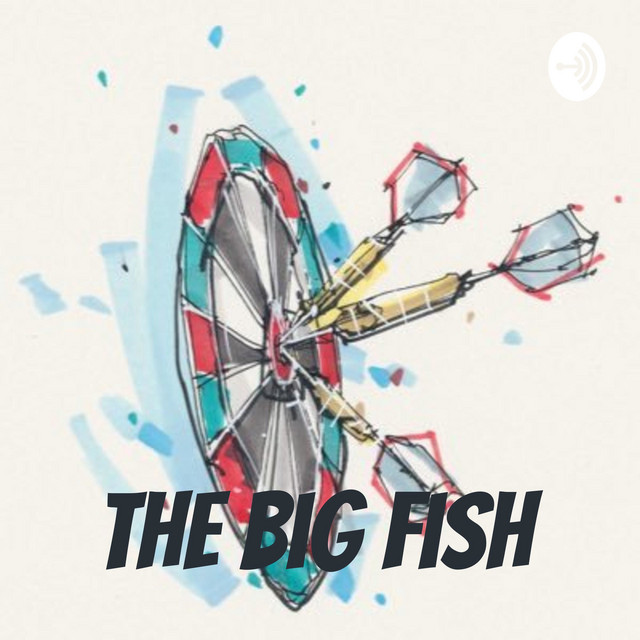 The Big Fish | Podcast on Spotify