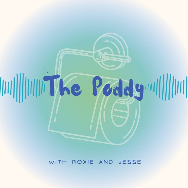 The Poddy with Roxie and Jesse | Podcast on Spotify