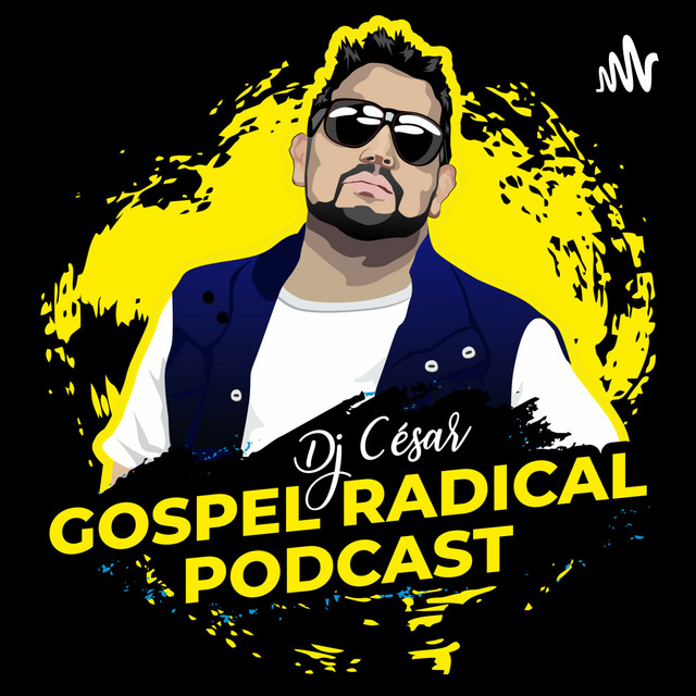 Gospel Radical Podcast | Podcast on Spotify