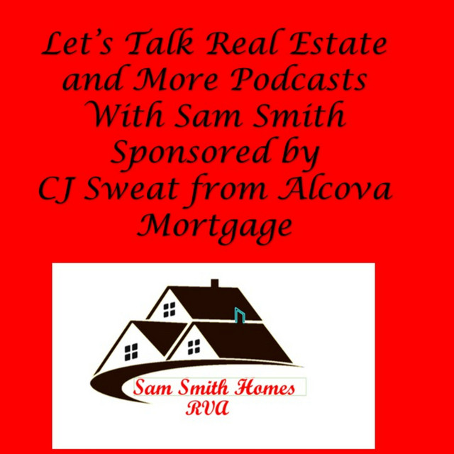 All About Real Estate With Sam Smith | Podcast on Spotify