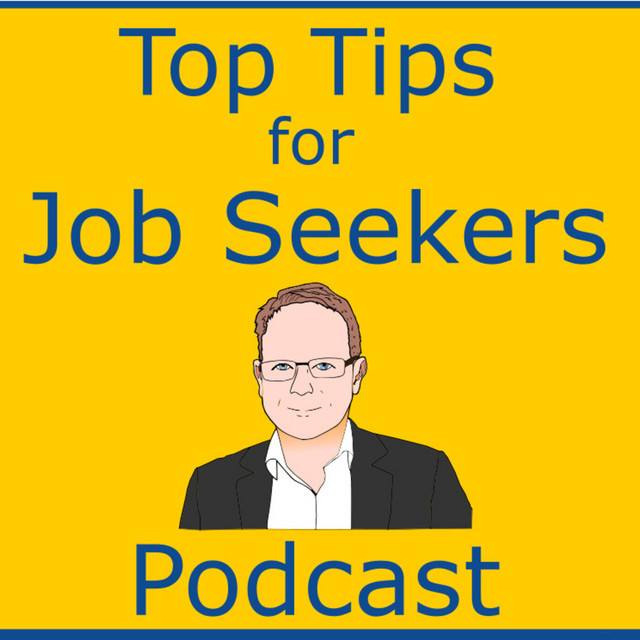 Top Tips for Job Seekers | Podcast on Spotify