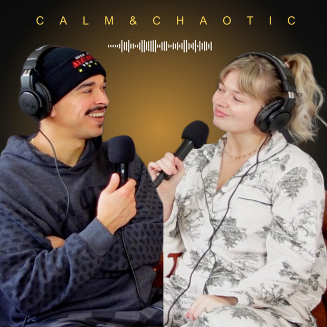 Calm And Chaotic Podcast | Podcast on Spotify