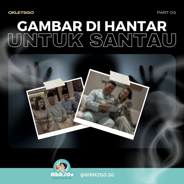 part-3-gambar-dihantar-untuk-santau-okletsgo-podcast-on-spotify