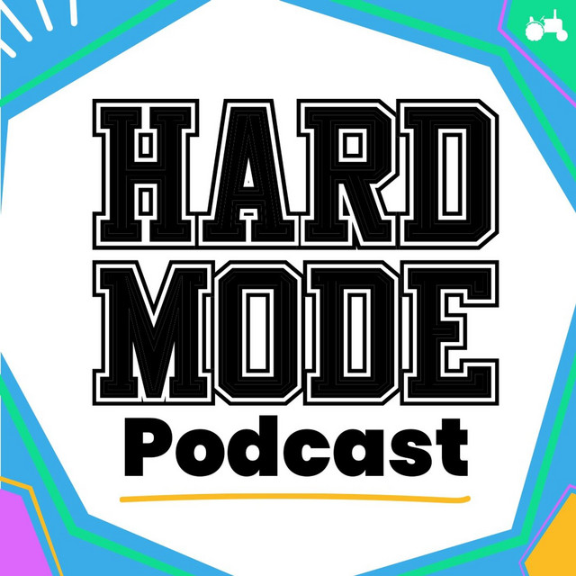 Hard Mode | Podcast on Spotify