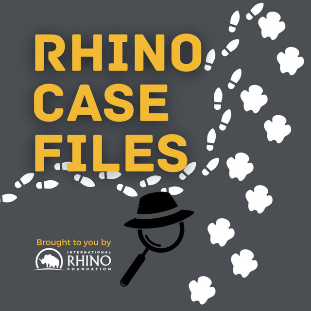 Rhino Case Files | Podcast on Spotify