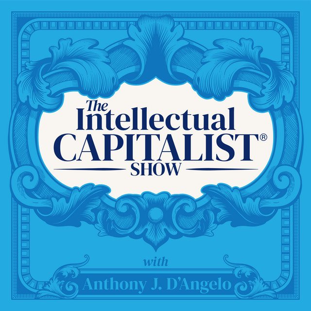 The Intellectual Capitalist® Show | Podcast on Spotify