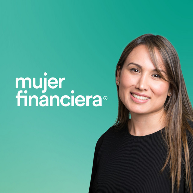 #4 ¿Cómo empezar a invertir desde cero? - Mujer Financiera | Podcast on ...