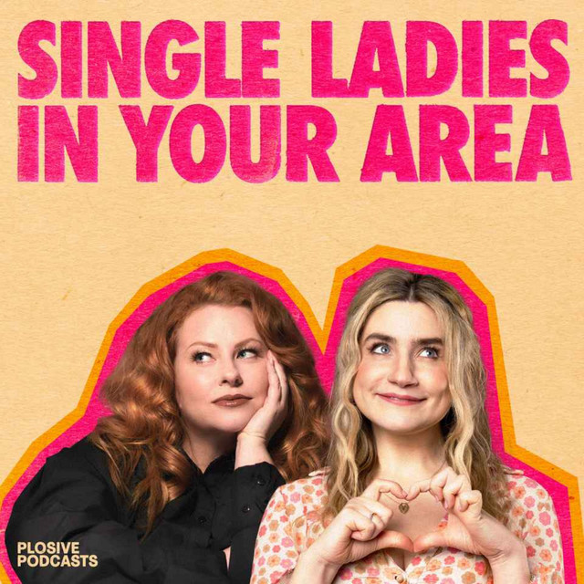 Single Ladies In Your Area | Podcast on Spotify