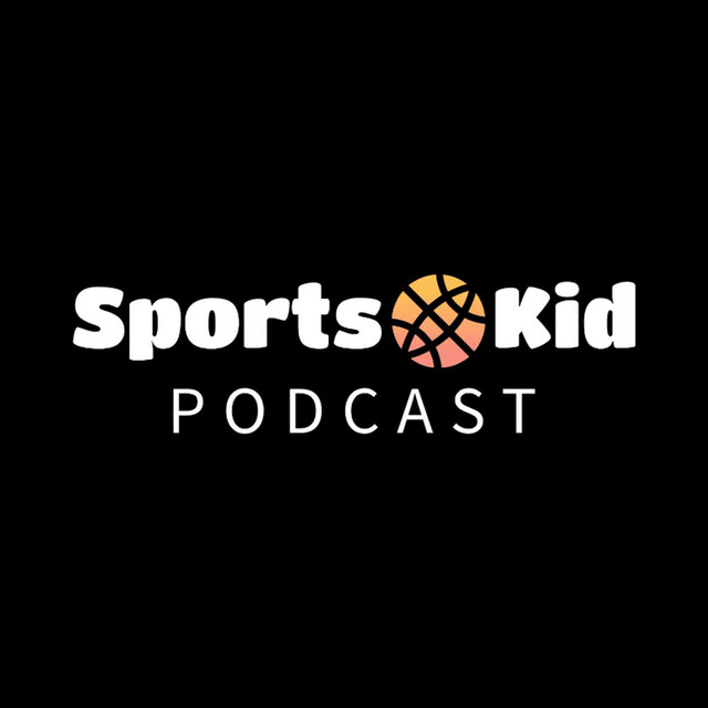 Sports Kid Podcast | Podcast on Spotify
