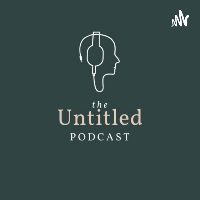 The Untitled Podcast | Podcast on Spotify
