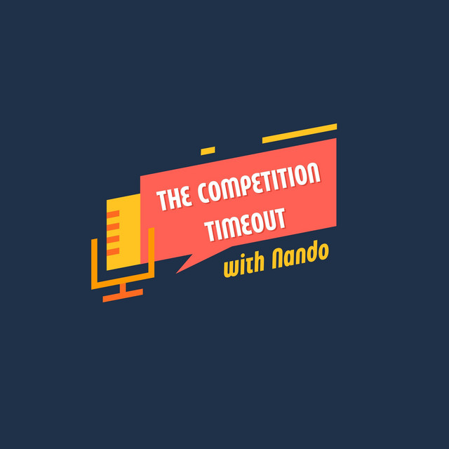 The Competition Timeout | Podcast on Spotify