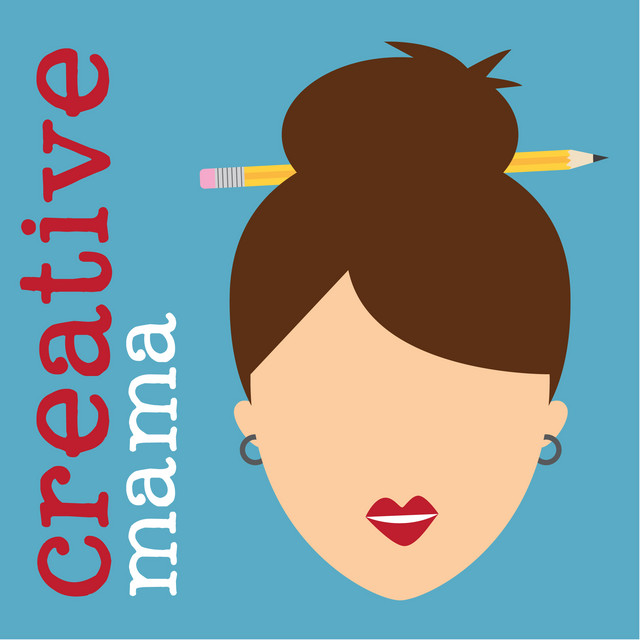 Creative Mama Podcast | Podcast on Spotify