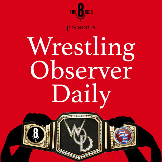 Wrestling Observer Daily | Podcast on Spotify