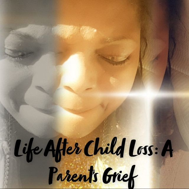 Ways to Cope - Life After Child Loss: A Parent's Grief | Podcast on Spotify
