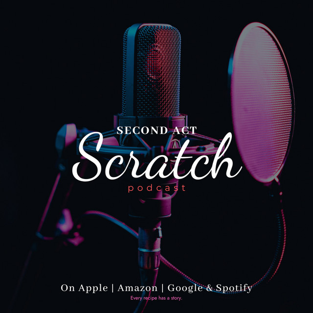Second Act Scratch | Podcast on Spotify