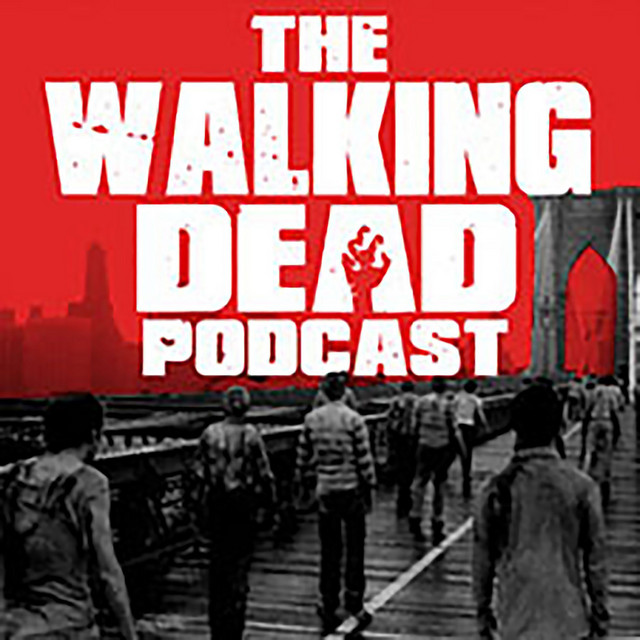 The Walking Dead Podcast 2.0 | Podcast on Spotify