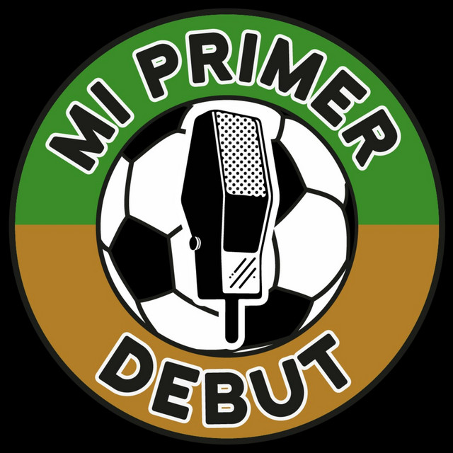 Mi Primer Debut | Podcast on Spotify