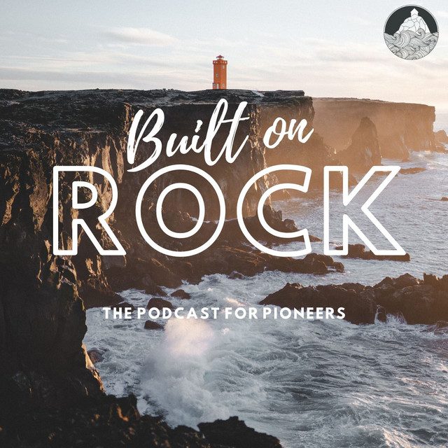 Built on Rock | Podcast on Spotify